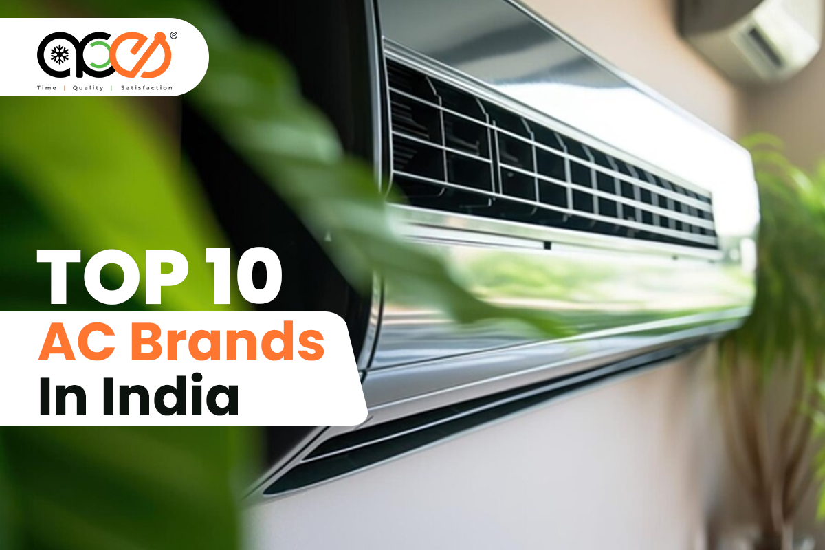 Top 10 AC Brands in India | Best Air Conditioner Brands 2025 – Aces